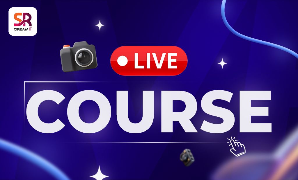Courses - SR DREAM IT